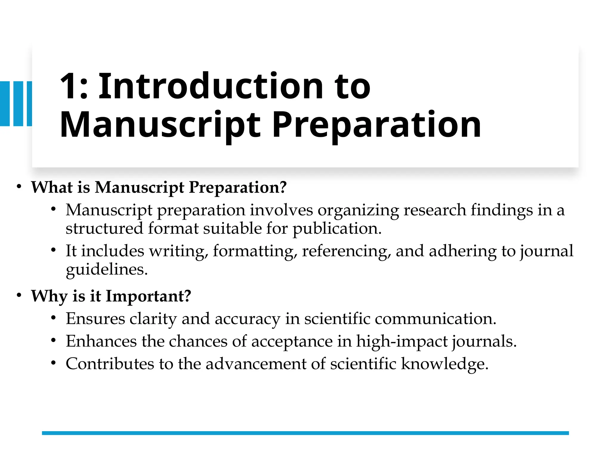 Manuscript_Preparation_Training _Full (1).pptx