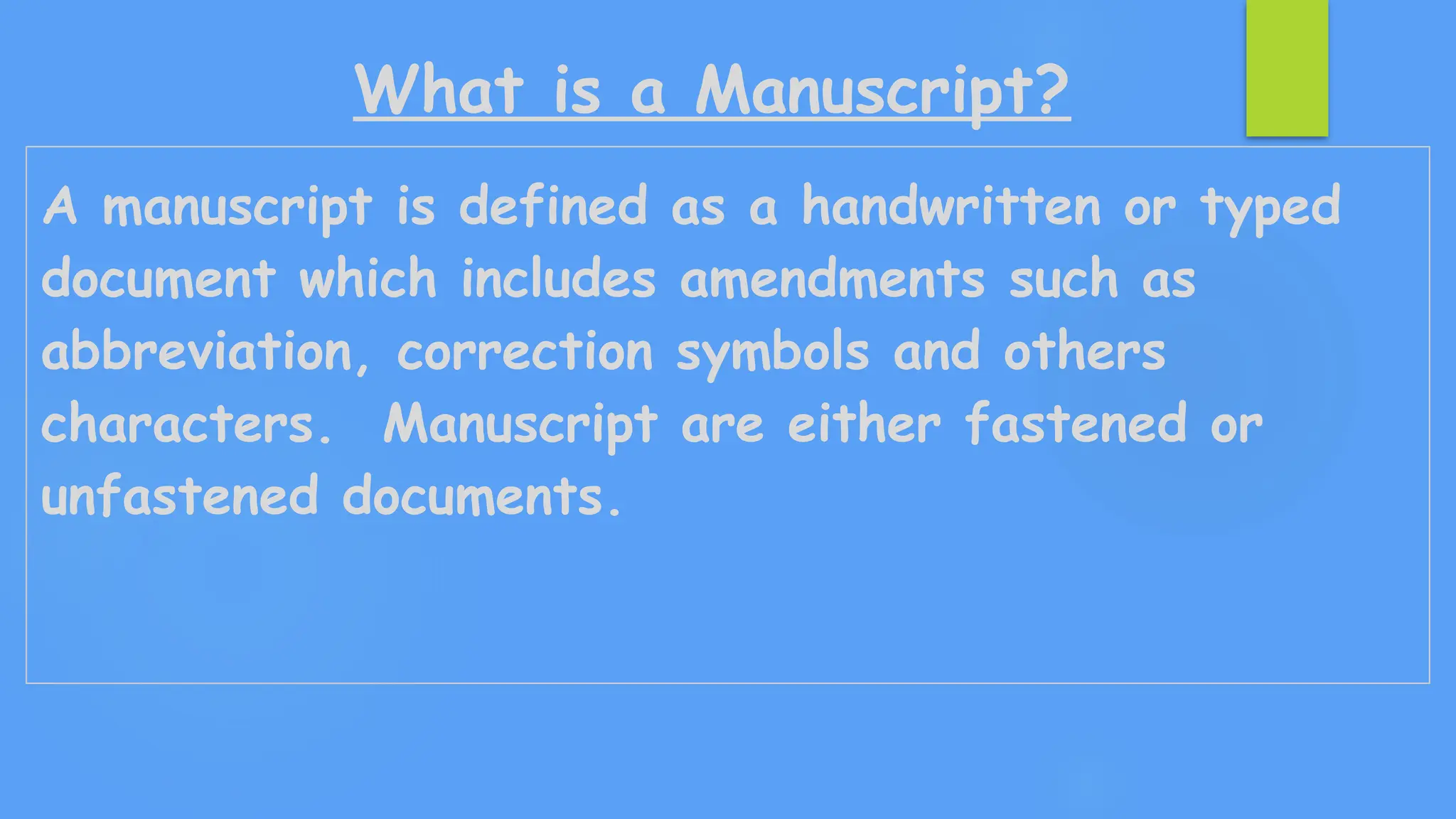 Manuscript and Types of Headings used in EDPM.pptx
