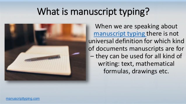 What is correct format of a manuscript