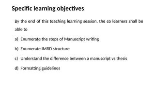 Manuscript Writing – Structure, Components, and Guidelines | PPTX