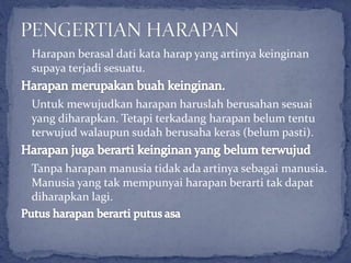 Manusia dan harapan | PPTX