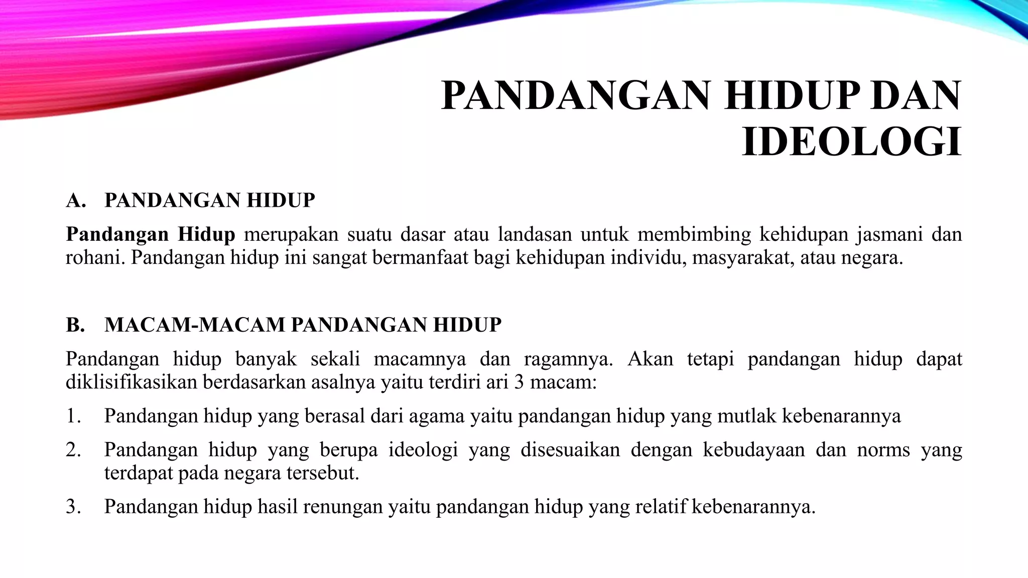 Manusia dan pandangan hidup | PPT