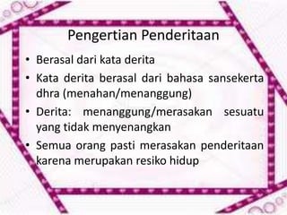 Manusia dan penderitaan | PPTX
