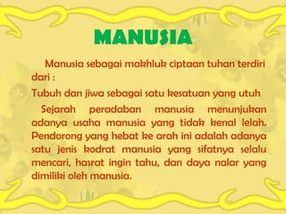 Ilmu Sosial dan Budaya BAB III Manusia dan peradaban | PPT