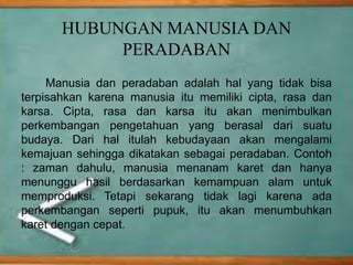 Manusia dan peradapan | PPTX