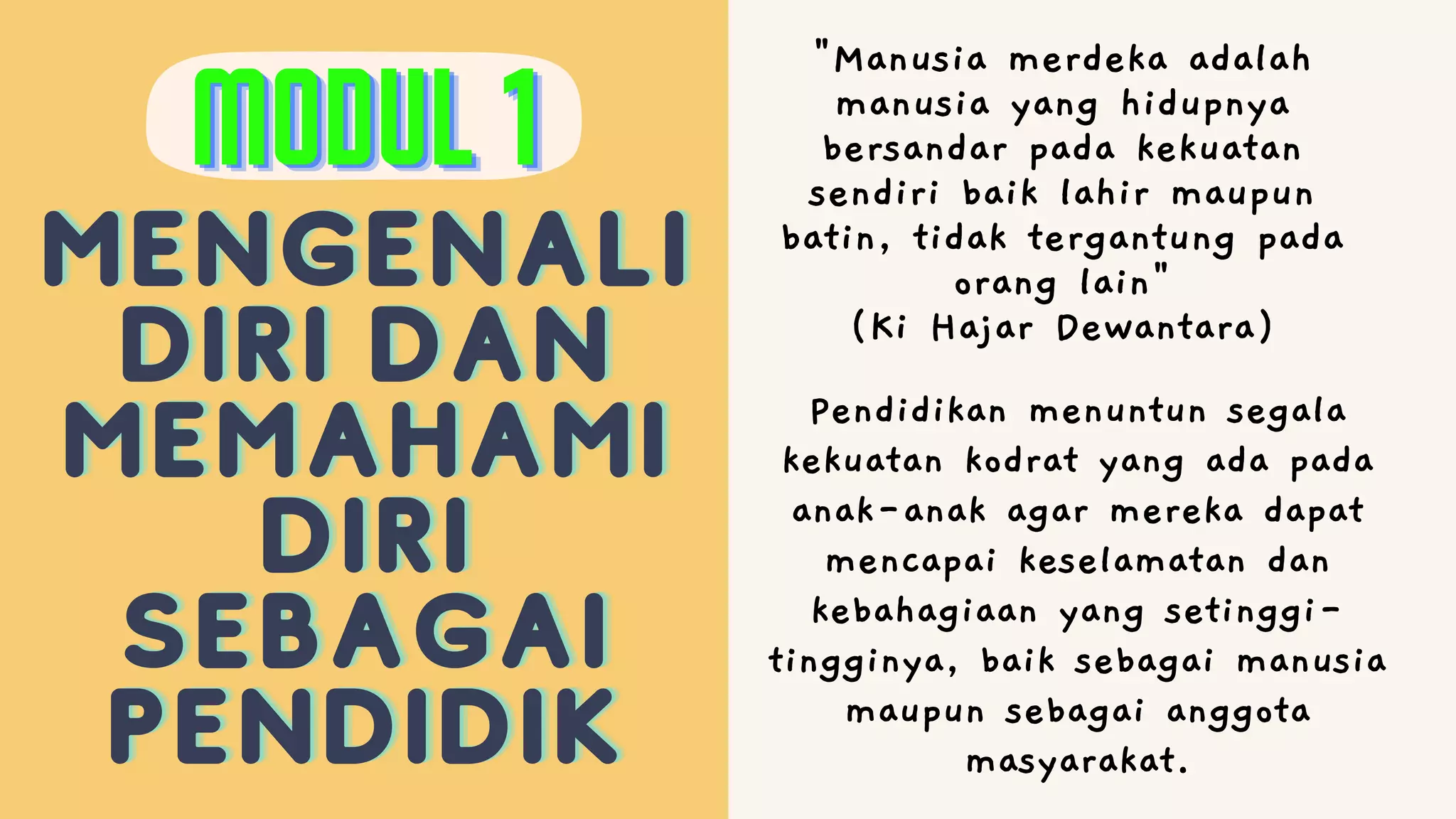 Manusia merdeka adalah manusia yang hidupnya bersandar pada kekuatan ...