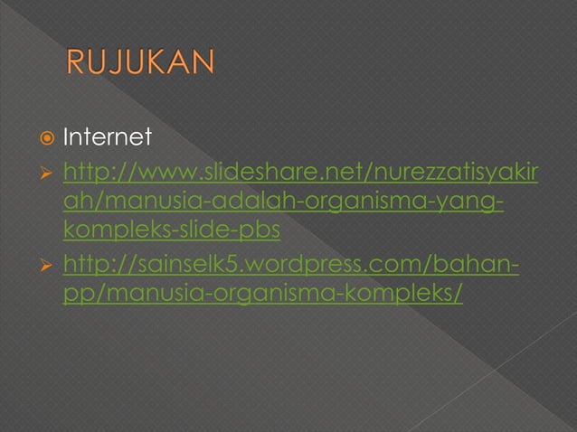 Manusia Merupakan Organisma Yang Kompleks | PPTX