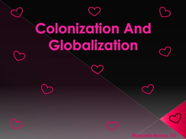 Colonization and Globalization | PPTX