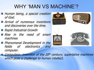 Man vs machine consolidated | PPTX