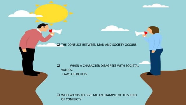 Man vs society | PPTX | War and Conflicts
