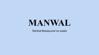 MANWAL-REPORT.pptx