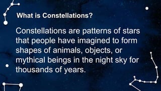 Constellations-stars-nightsky | PPTX