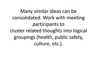 Many similar ideas can be consolidated.pptx