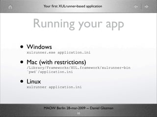 Your First Xulrunner-based application | PPT