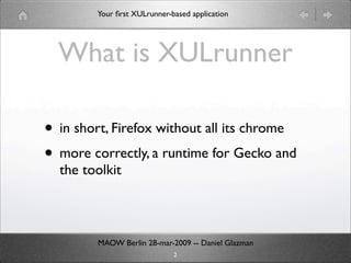Your First Xulrunner-based application | PDF