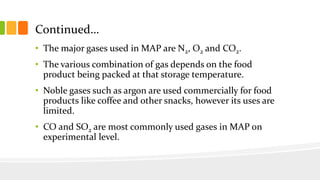 Modified Atmosphere Packaging | PPTX