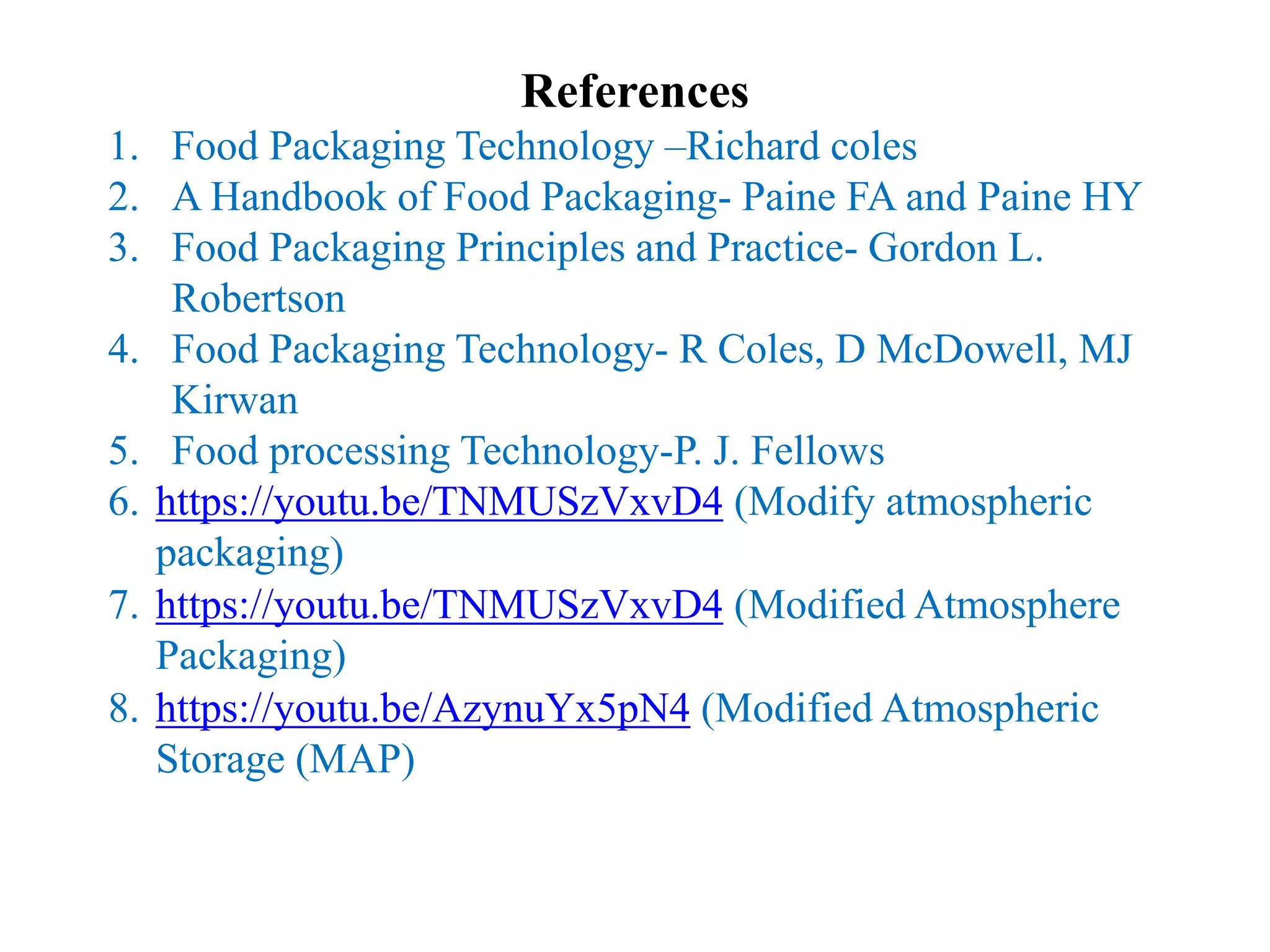 MAP Modified Atmospheric packaging of foods | PPTX