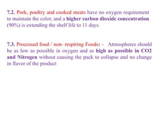MAP Modified Atmospheric packaging of foods | PPTX