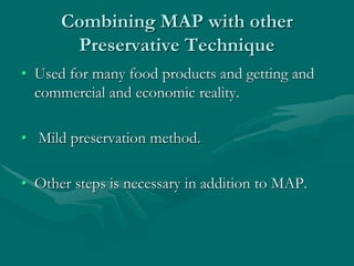 Modified Atmospheric Packaging in Food System | PPT