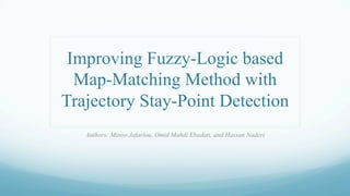 Map-Matching Method with Trajectory Stay-Point Detection.pdf