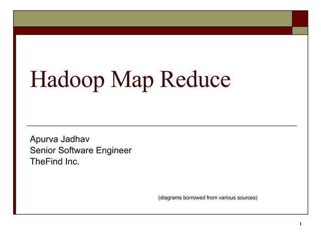 Hadoop Map Reduce | PPT | Programming Languages | Computing