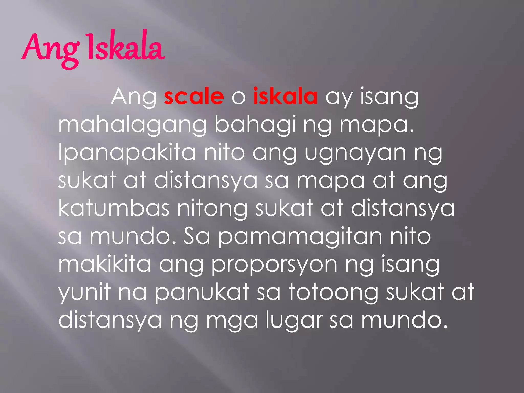 Ang Mapa at ang mga Direksyon | PPTX