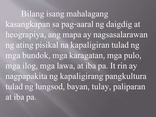 Ang Mapa at ang mga Direksyon | PPTX