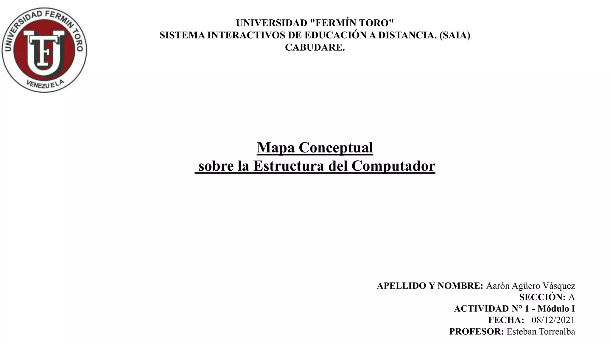Estructura computador mapa conceptual Fermín Toro SAIA | PPT