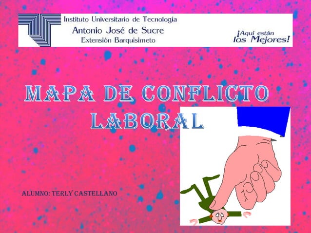 Mapa conflicto laboral | PPT