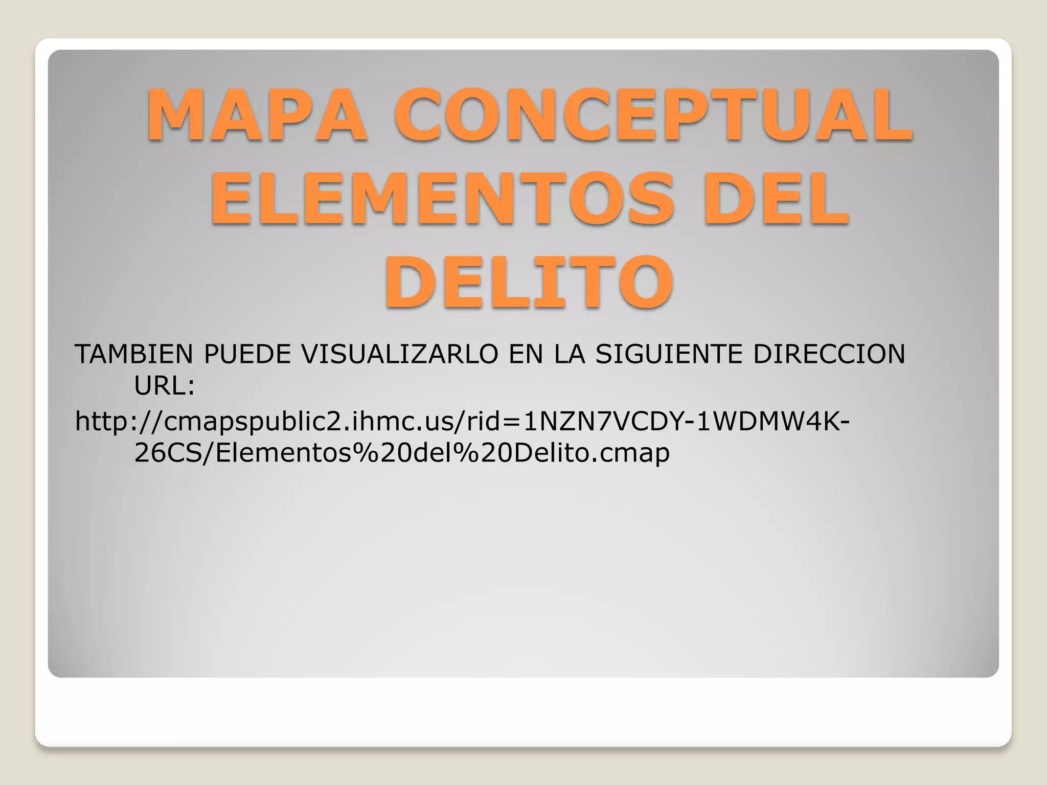 Mapa conceptual sobre elementos del delito | PDF