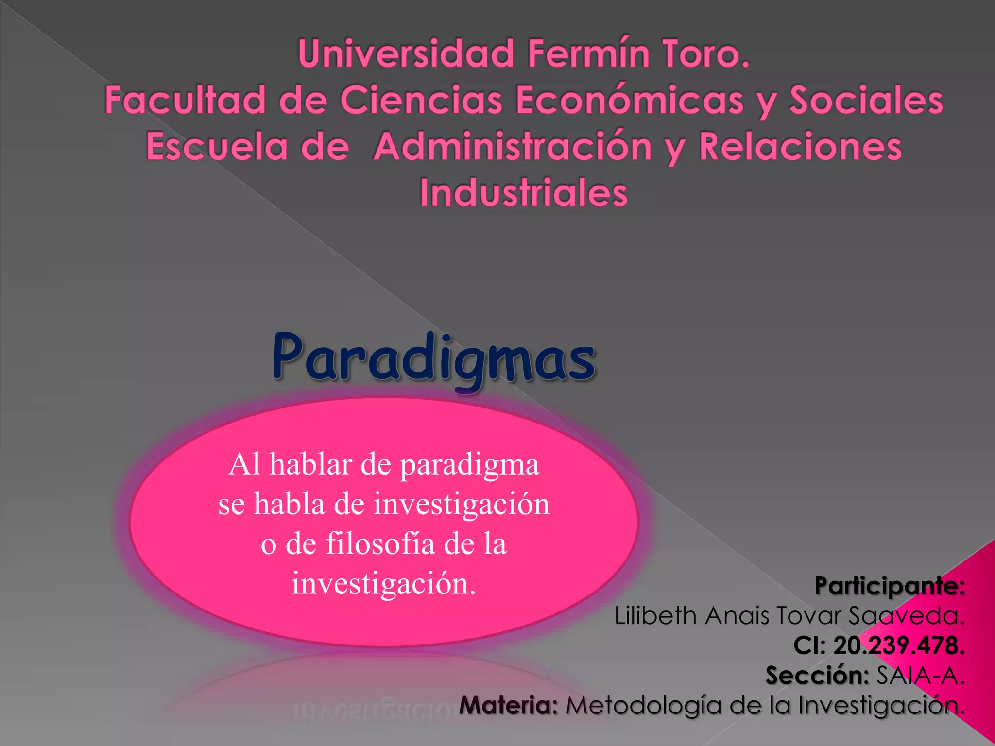 Mapa conceptual tipos de paradigma Lilibeth Tovar | PPTX