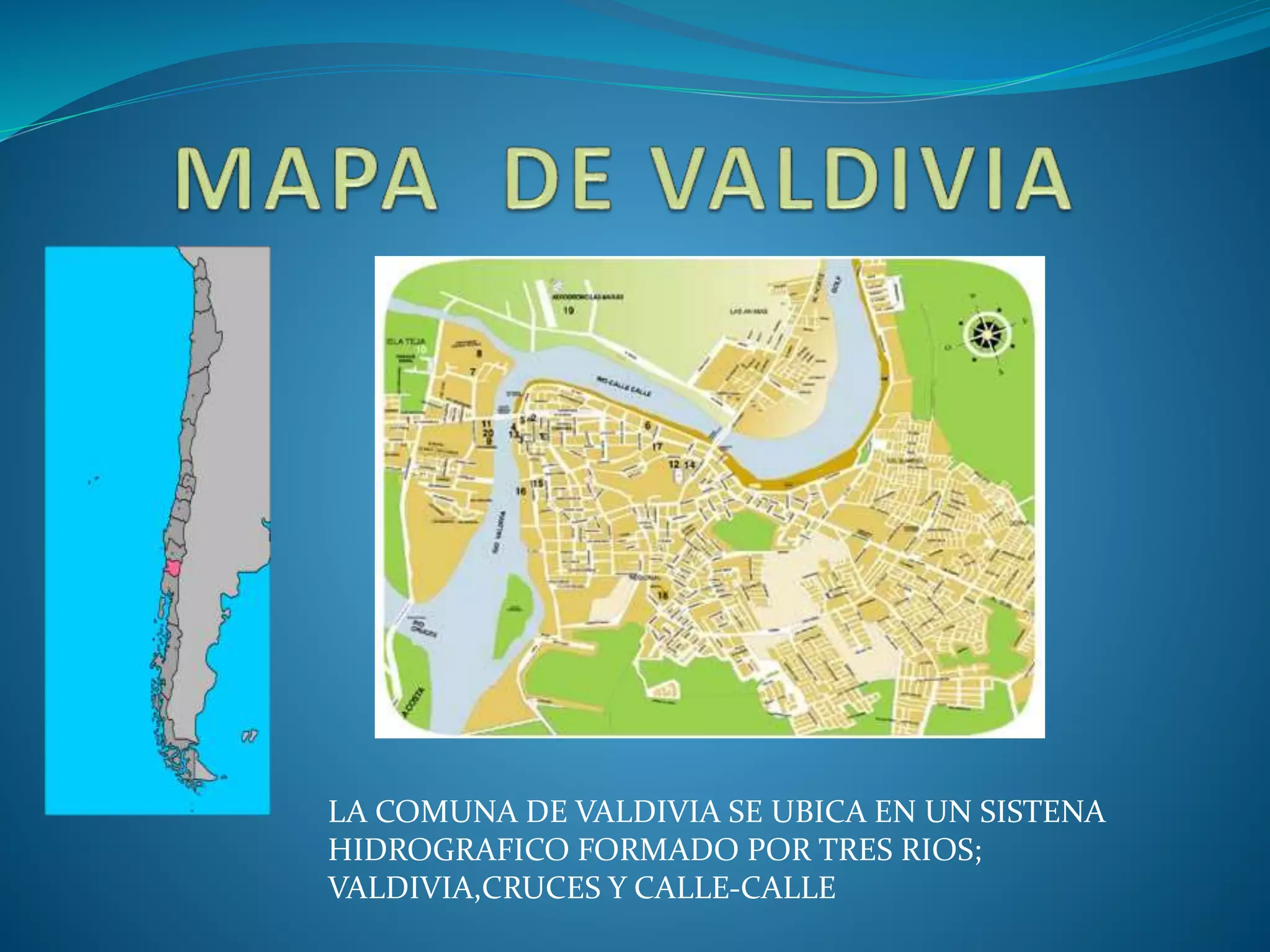 Mapa de valdivia felipe | PPT