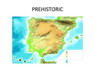 Prehistory and History of Spain | PPT