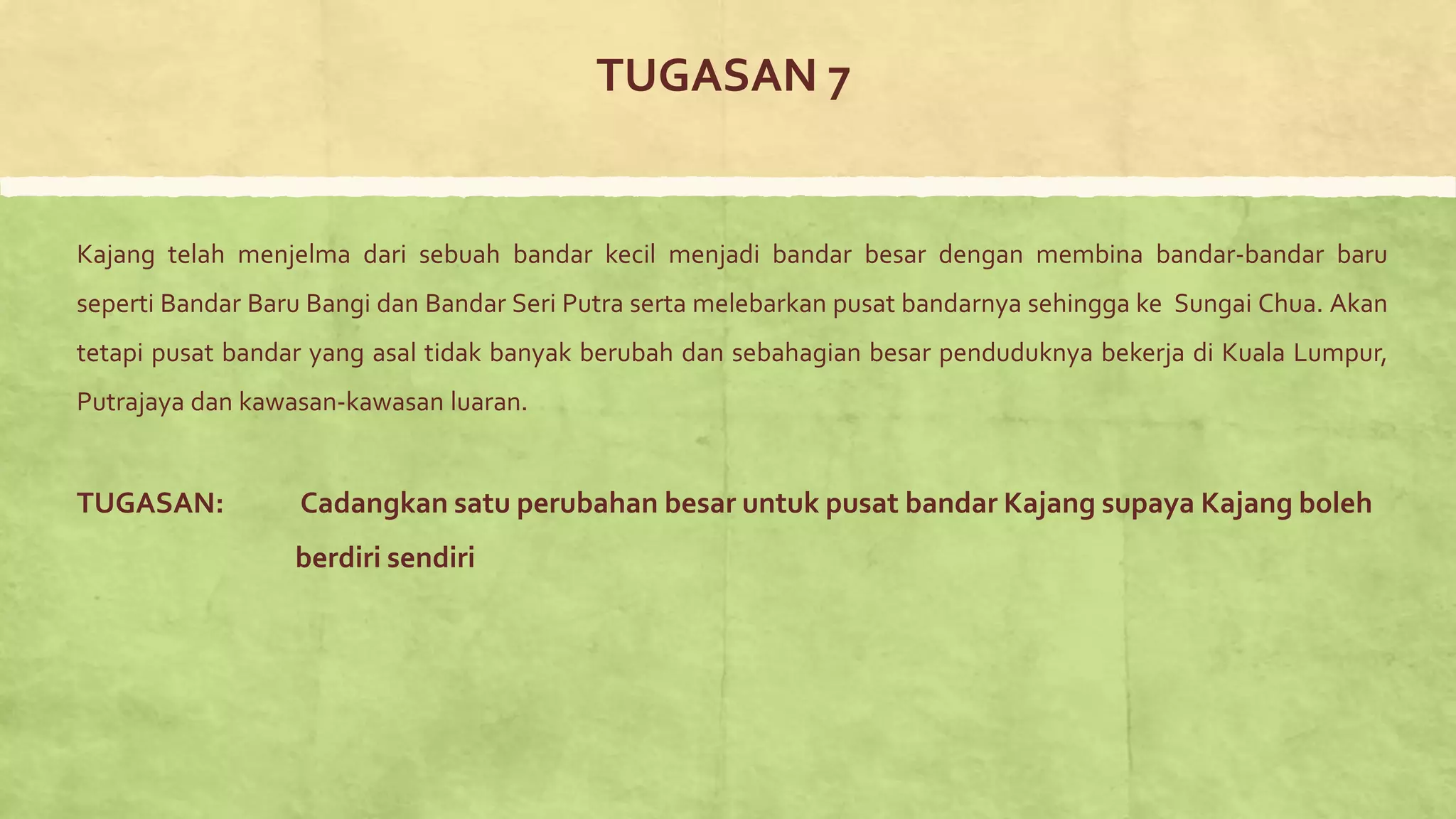Tugasan Bahagian 7 | PPT