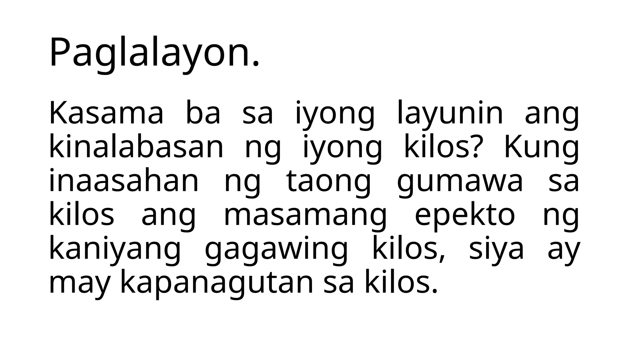 Mapanagutan sa Sariling Kilos upang maging malaya | PPTX