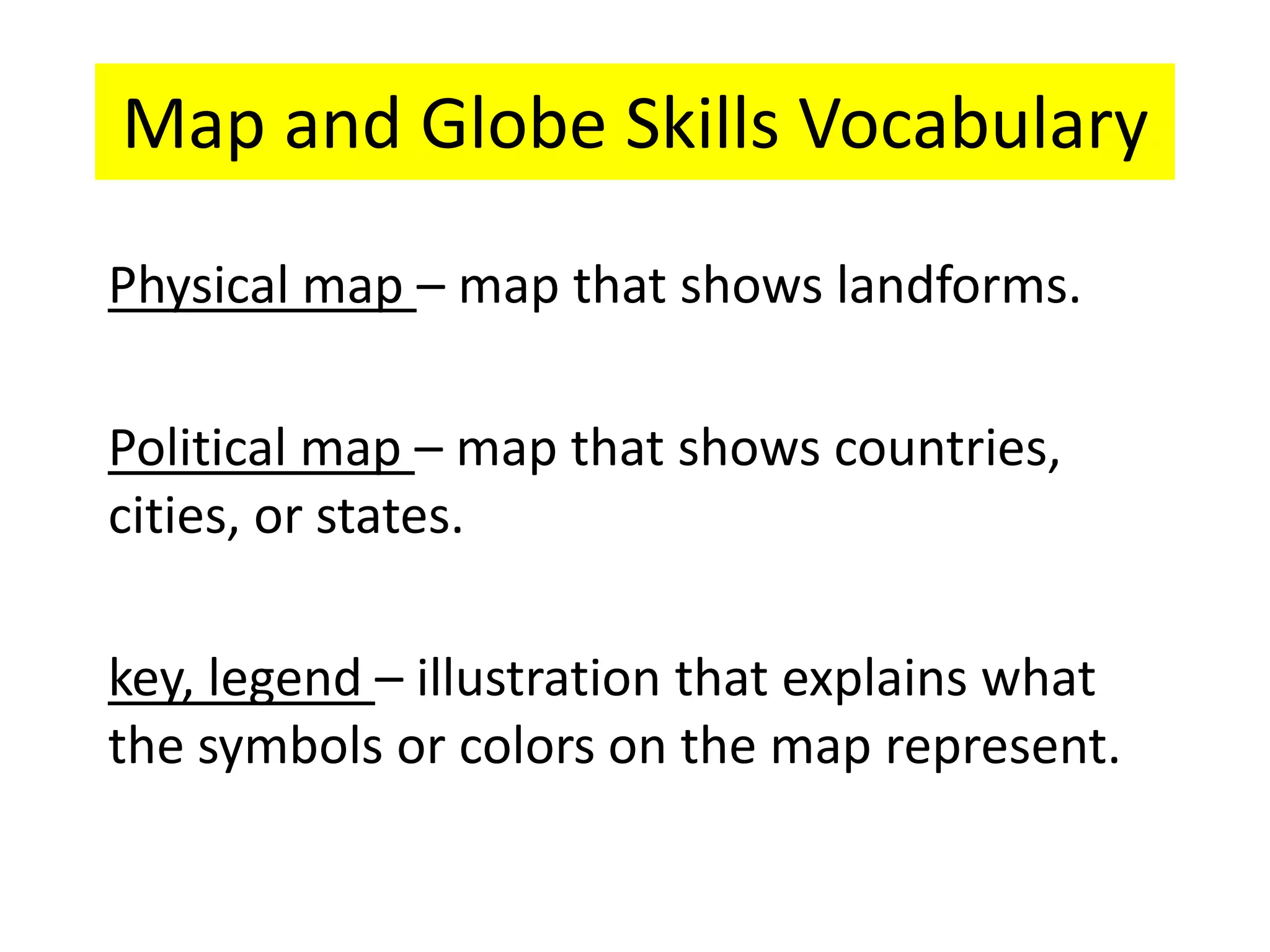 Map and globe skills vocabulary words | PPT