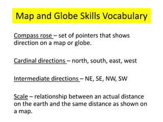 Map and globe skills vocabulary words | PPT