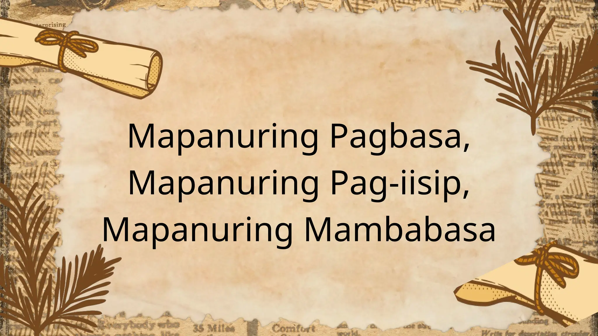mapanuring pagbasa, pagiisip, mambabasa._20250130_002142_0000.pptx