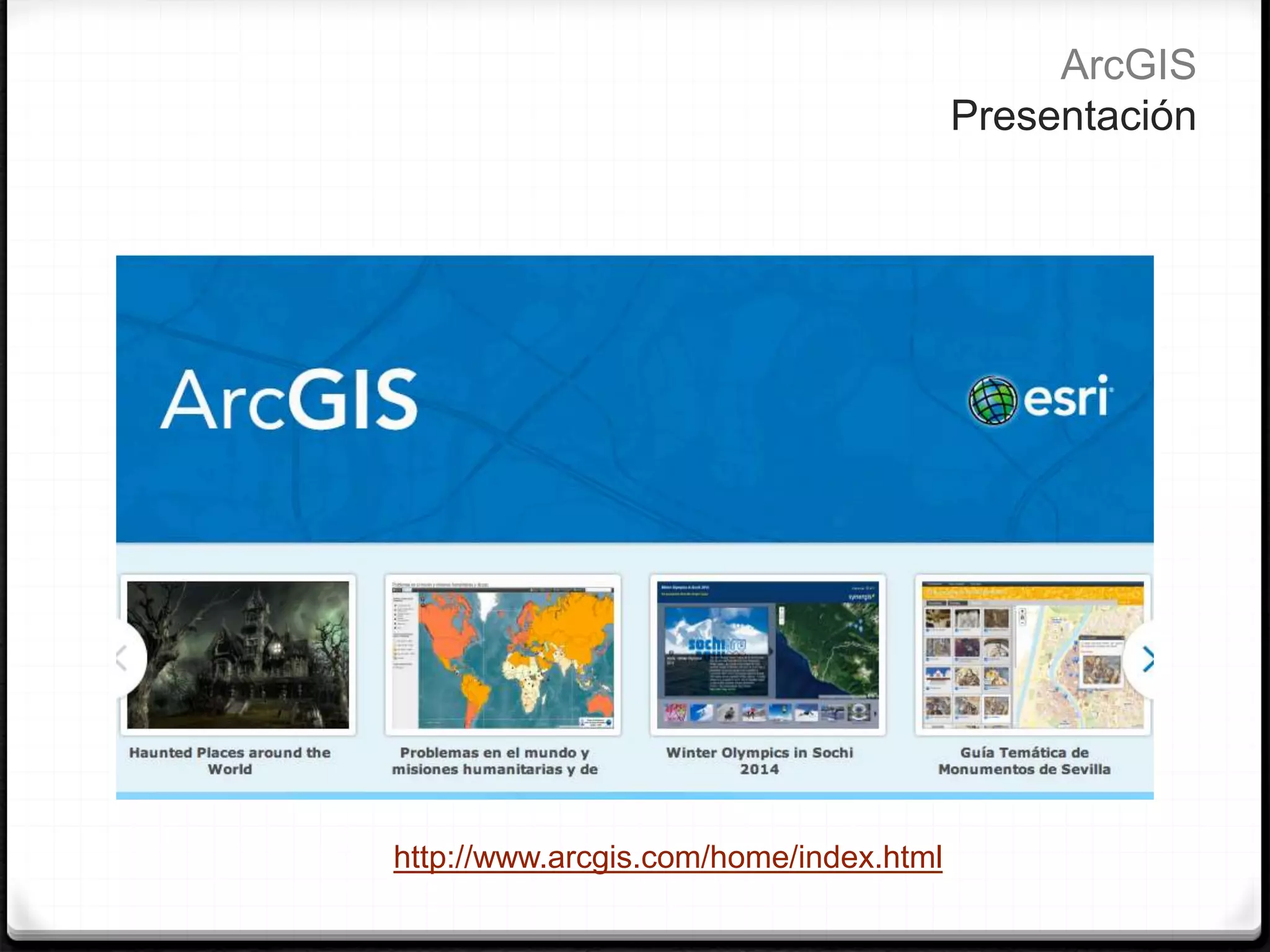 Mapas con ARCGIS | PPTX