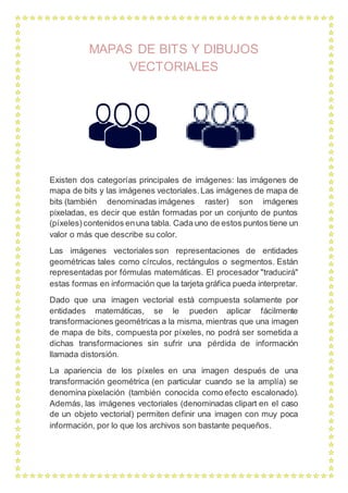 Mapas de bits y dibujos vectoriales | DOCX