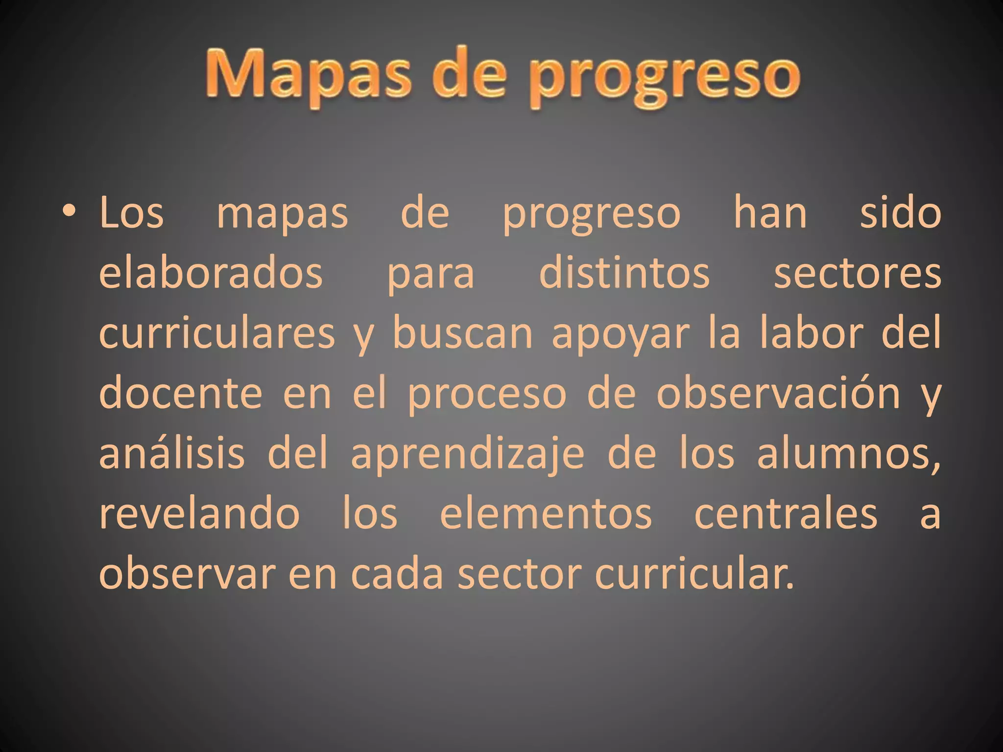 Mapas de progreso | PPT