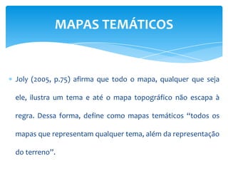 Mapas temáticos - Aula 01 | PPTX