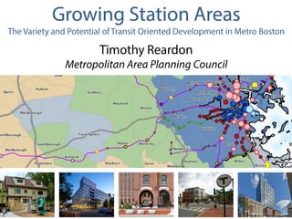 Mapc growing station areas presentation 6.14.12