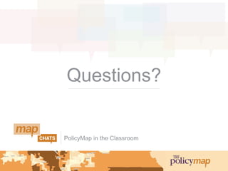 Mapchats - PolicyMap in the Classroom | PPTX