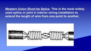 Common Wire Splices And Joints | PPTX
