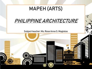 MAPEH-5-PHILIPPINE-ARCHITECTURE (1).pptx