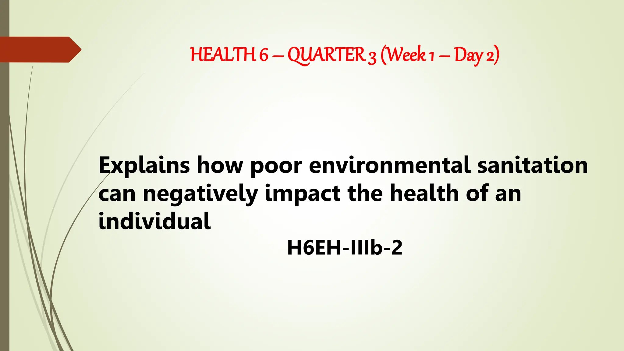 MAPEH-6-HEALTH-PPT-Q3-W1-How-Poor-Environmental-Sanitation-Can ...