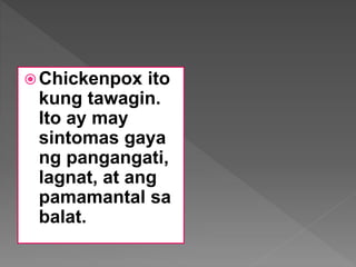 Mga Karaniwang Sakit ng Bata- MAPEH 3- Health | PPTX