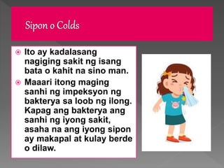 Mga Karaniwang Sakit ng Bata- MAPEH 3- Health | PPTX