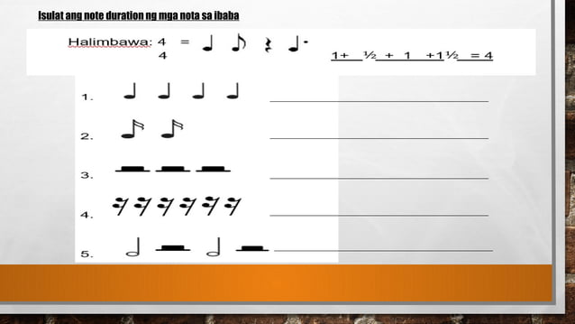 Mapeh - Music 5-Q1_Note Duration (Haba at Tagal ng Nota.pptx